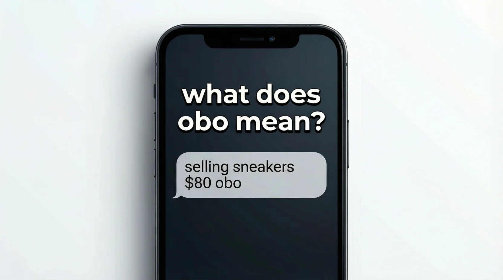 What Does OBO Mean? The Simple Texting